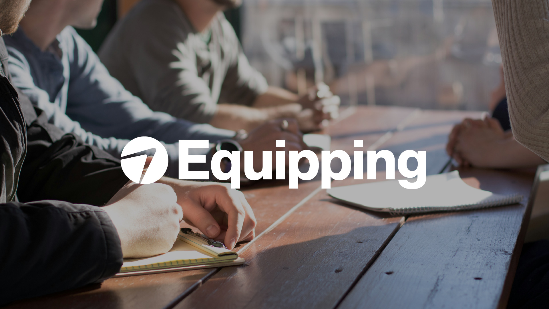 Equipping - Faith Chapel